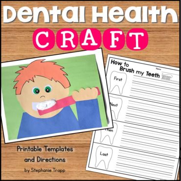 Dental Health Craft for Kids - Primary Theme Park