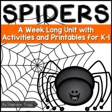 Spider Unit for Kindergarten and First Grade - Primary Theme Park