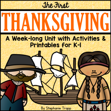 First Thanksgiving Unit for Kindergarten and First Grade - Primary ...